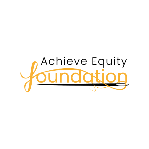 Pilot round of grant funding completed. - Achieve Equity Foundation